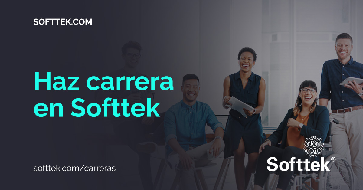 Haz tu carrera en Softtek México