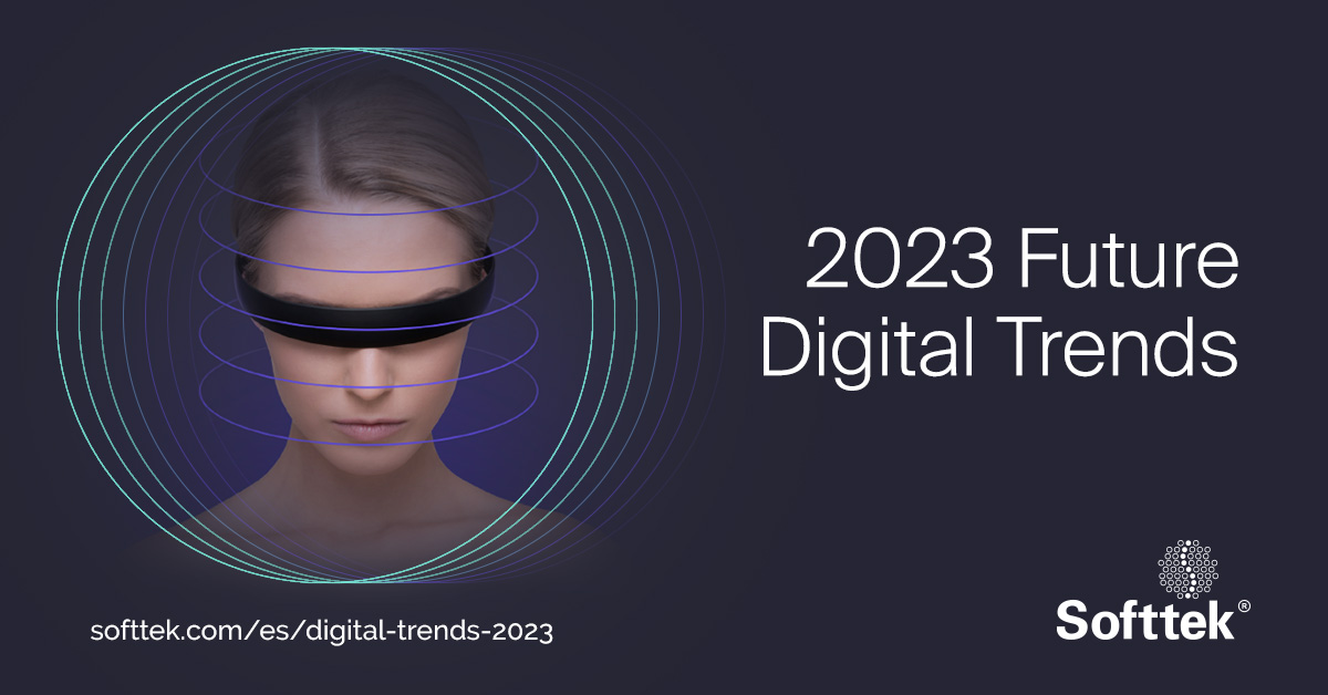 Softtek - 2023 Future Digital Trends - Español