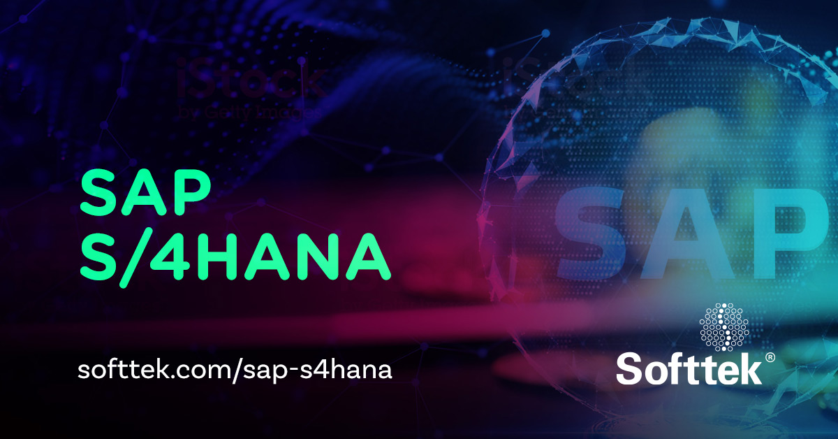 Softtek Solutions - SAP S/4 Hana Softtek Solutions - SAP S/4 Hana